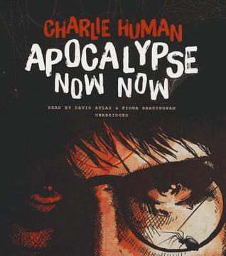 Apocalypse Now Now – Anne Loves Books!